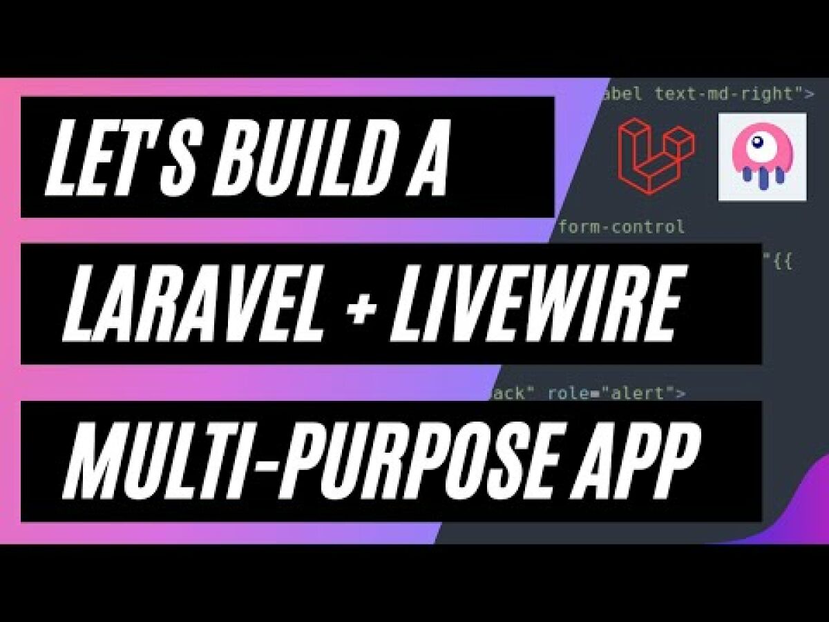 clovon is creating youtube videos on multi-purpose laravel and livewire app